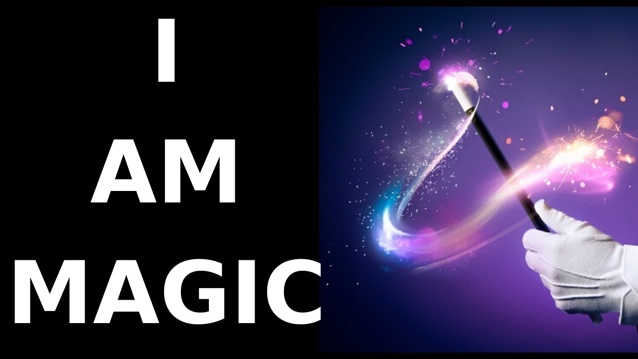 I AM Magic- Quick Reminder You MUST Hear👂🏻👂🏻👂🏻 - YouTube