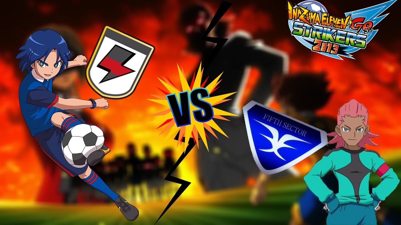 Inazuma Eleven Go Strikers 2013 - part 14 - Fifth Sector vs Story Team ...
