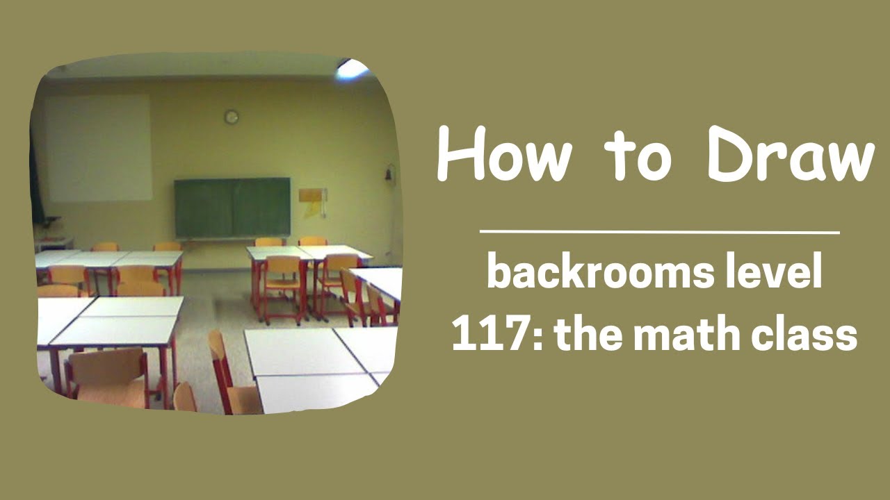 How to Draw Backrooms Level 117 - YouTube