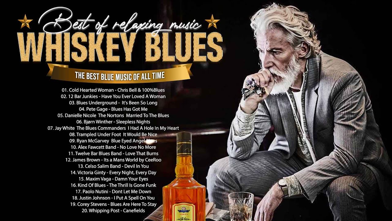 The Best Blues Songs of All Time - Beautiful Relaxing With Blues Music ...