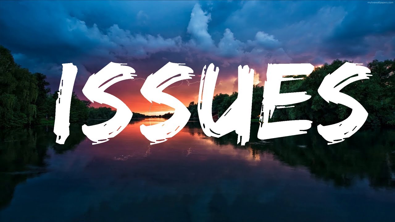 Julia Michaels - Issues (Lyrics) Top Lyrics - YouTube