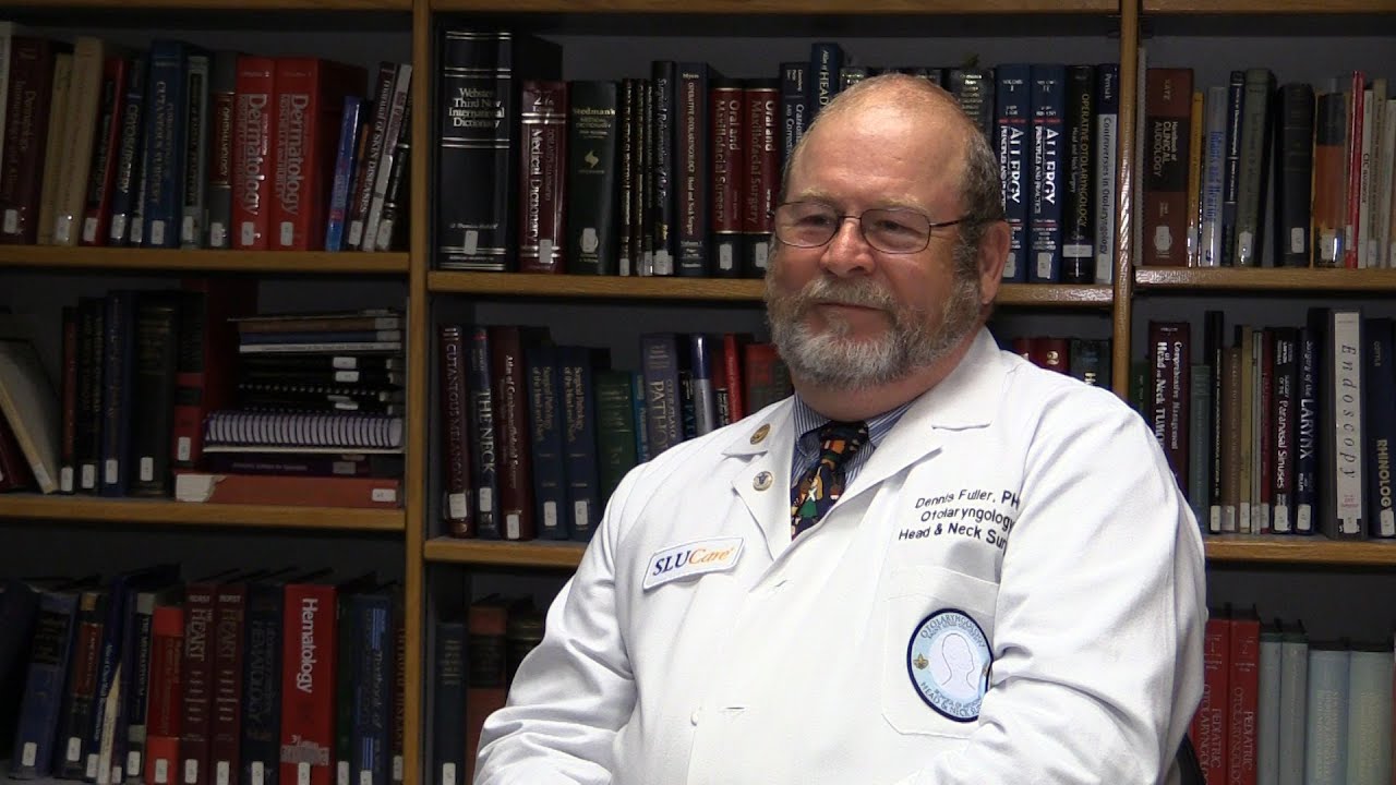 Dennis Fuller, PhD, SLUCare Otolaryngology - YouTube