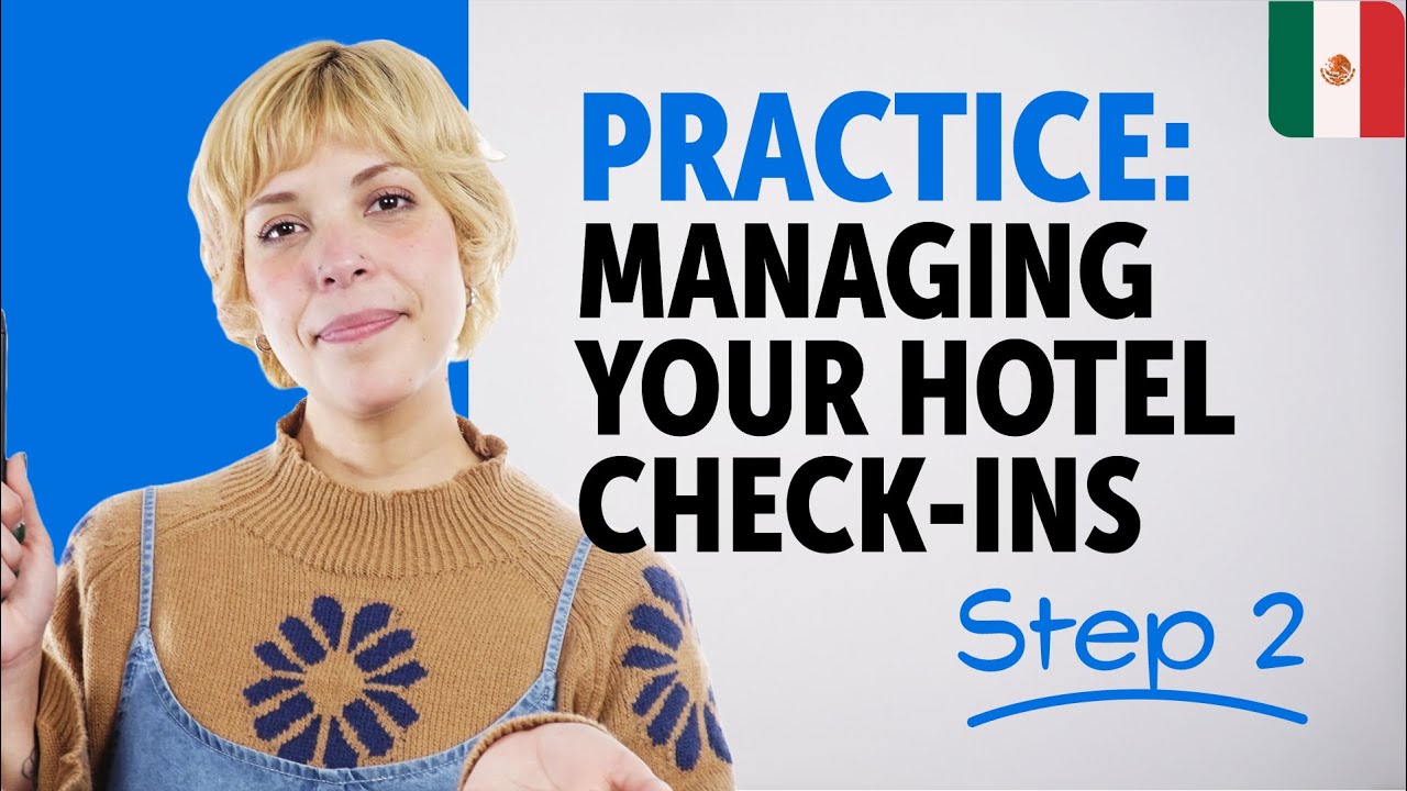 Practice Checking-in at a Hotel in Spanish | Essential Sentence ...