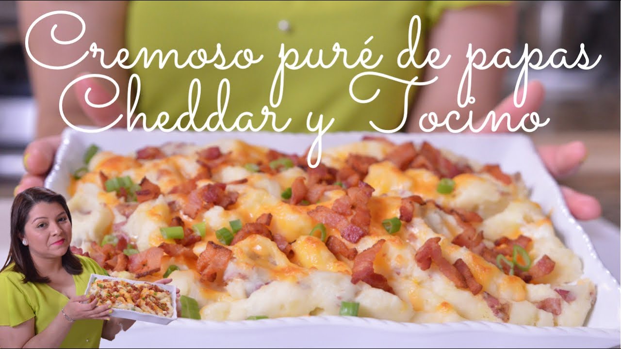 Pure de Papa con Tocino y Queso Cheddar - YouTube