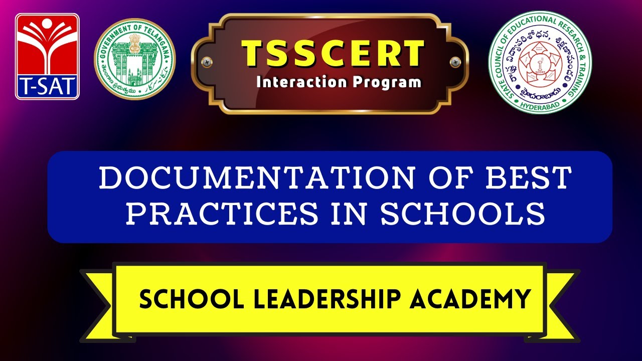 SCERT- DOCUMENTATION OF BEST PRACTICES IN SCHOOL || T-SAT - YouTube
