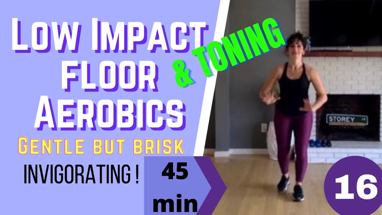 Low Impact Aerobics Class with Toning - YouTube