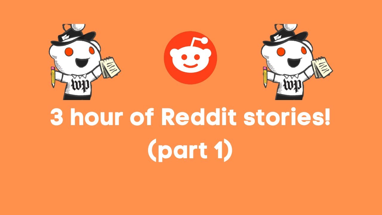 3 hours of reddit stories to listen to (Compilation 4) - YouTube