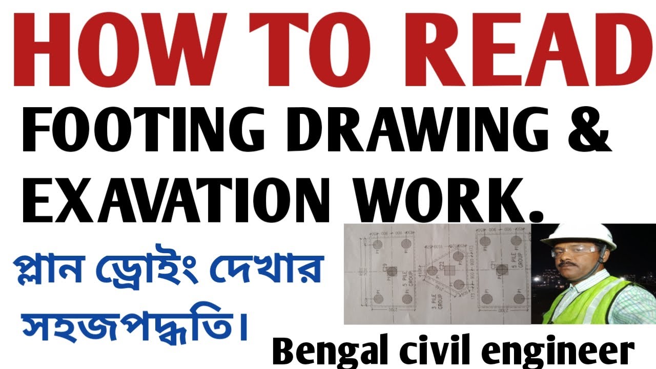 Footing Excavation process/How to read footing drawing and level ...