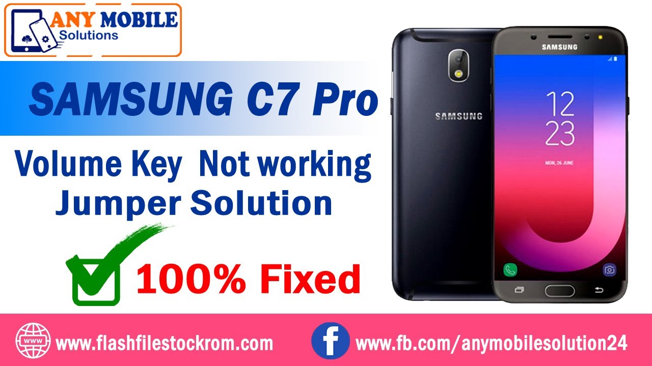 Samsung C7 Pro Volume Key Solution - Any Mobile Solution - YouTube