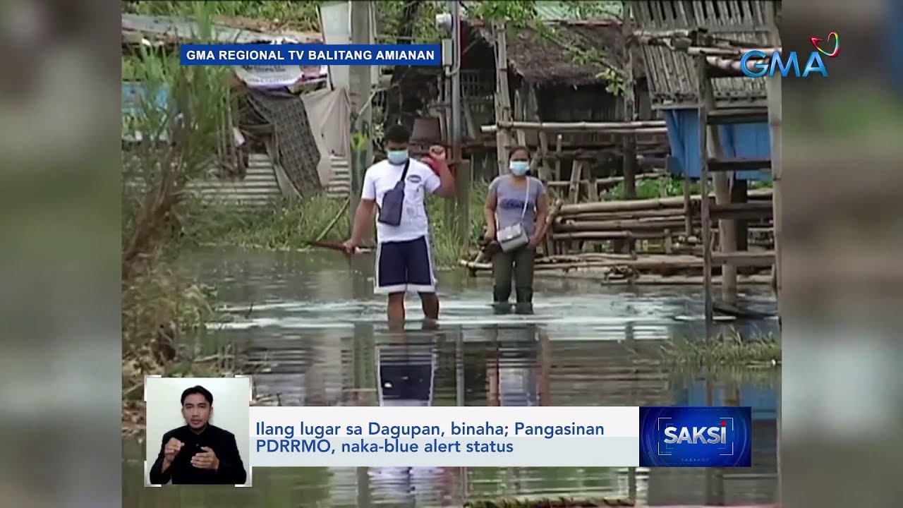 Ilang lugar sa Dagupan, binaha; Pangasinan PDRRMO, naka-blue alert ...
