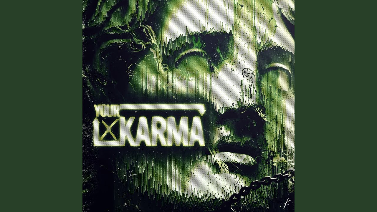 Your Karma - YouTube