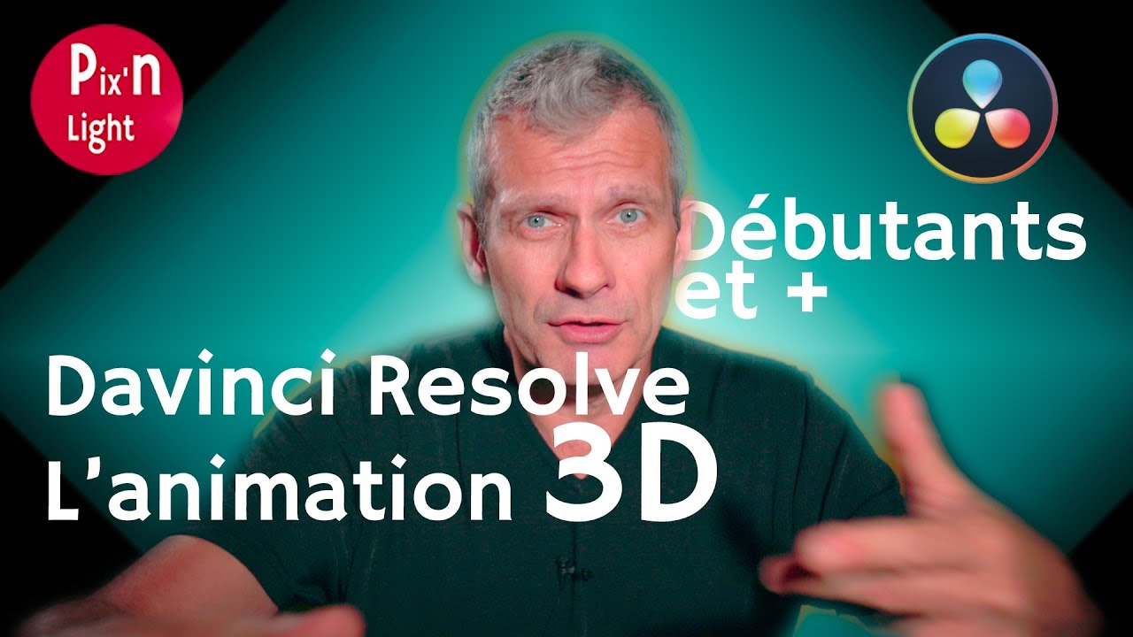 Davinci Resolve-FUSION-Initiation à l'animation 3d pour les débutants ...
