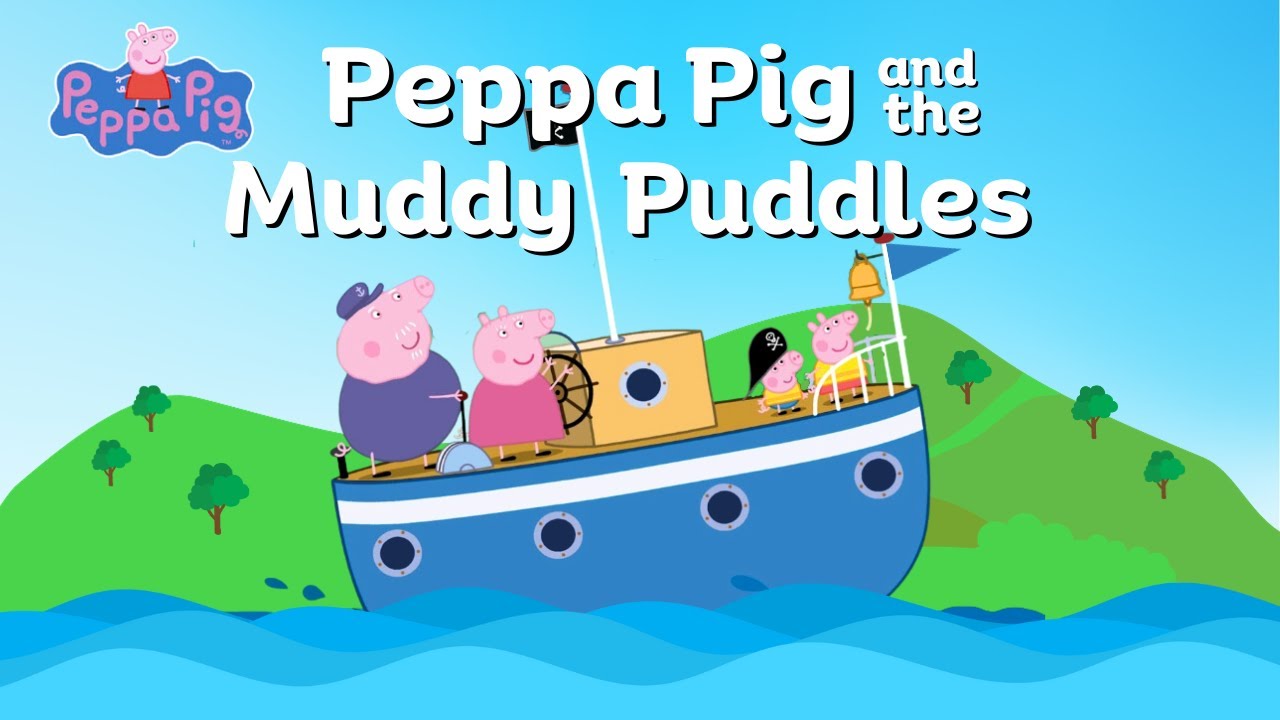 Peppa Pig and the Muddy Puddles - Read Aloud Stories - YouTube