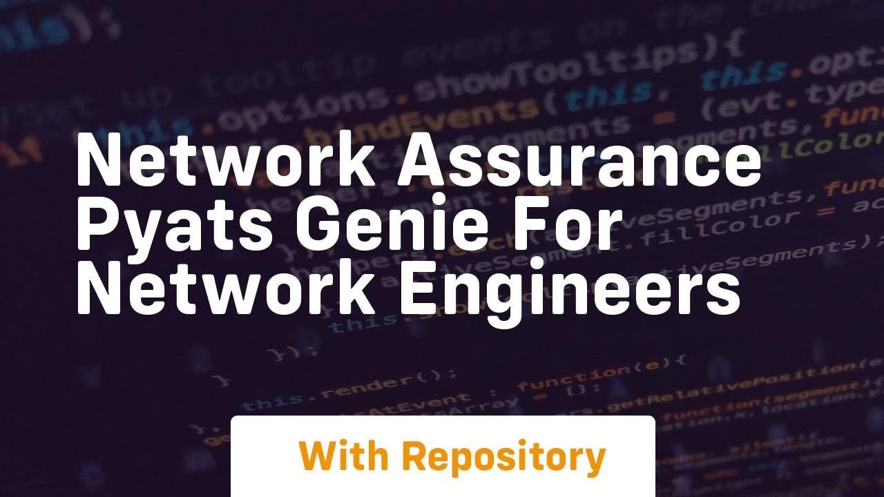network assurance pyats genie for network engineers - YouTube