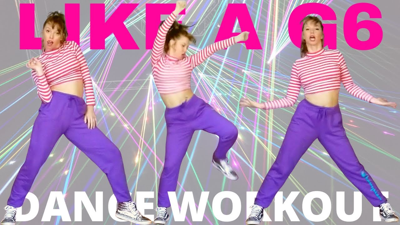 *Dance Workout* Like a G6 - Far East Movement | Awesome Hip Hop Cardio ...