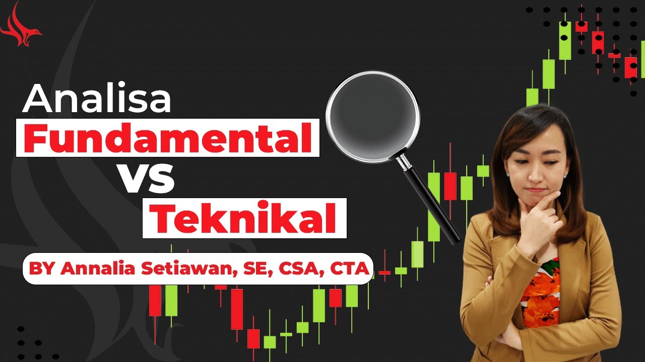 Analisa Fundamental VS Teknikal - YouTube