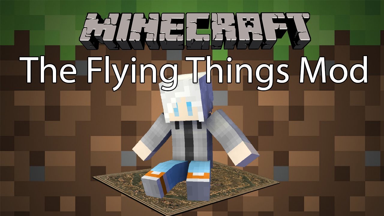 Minecraft Mod รีวิว - Mod ขี่ของบิน | The Flying Things Mod [1.14.4 ...