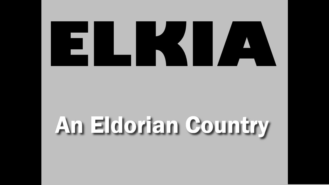 Elkia - An Eldorian Country - YouTube
