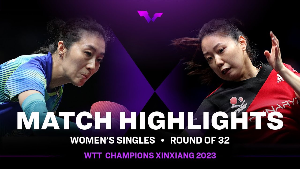 Ying Han vs Lily Zhang | WS R32 | WTT Champions Xinxiang 2023 - YouTube