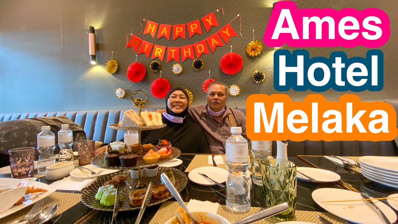 Ames Hotel Melaka | Hotel Menarik Di Melaka | High Tea Di Melaka ...