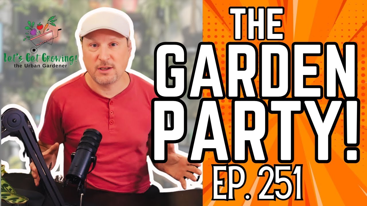 Enoch Graham @theUrbanGardener | The Garden Party Episode 251 - YouTube