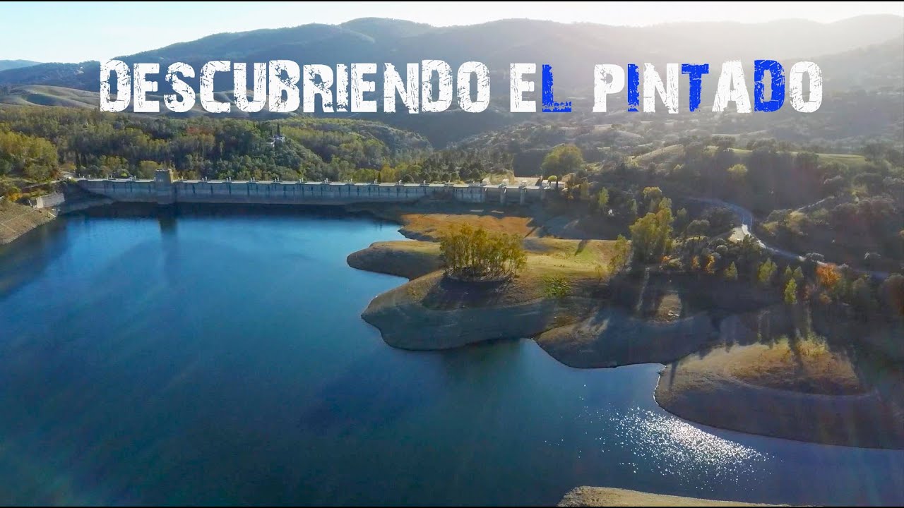 DESCUBRIENDO EL PANTANO EL PINTADO - YouTube