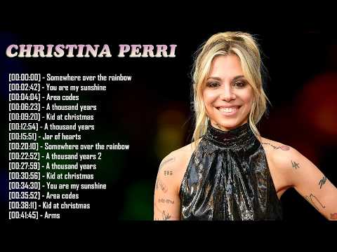 Songs | Ultimate Mix 2026 🎹 The Sound of Christina Perri – All Time