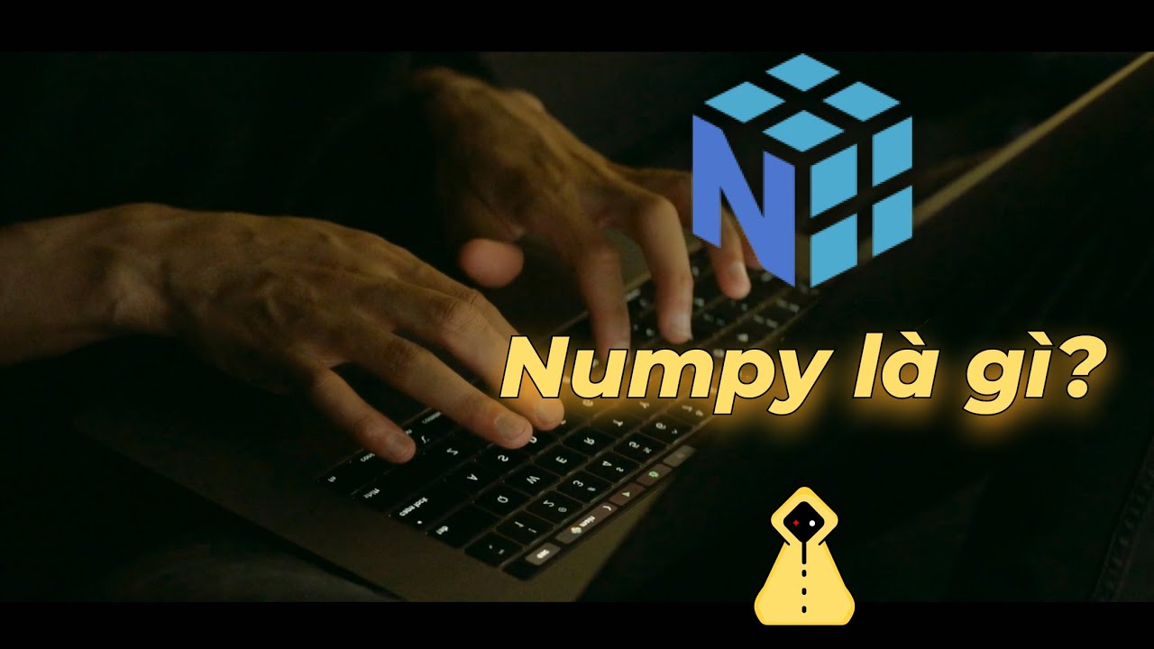 NUMPY LÀ GÌ? | ASMR PROGRAMMING - YouTube