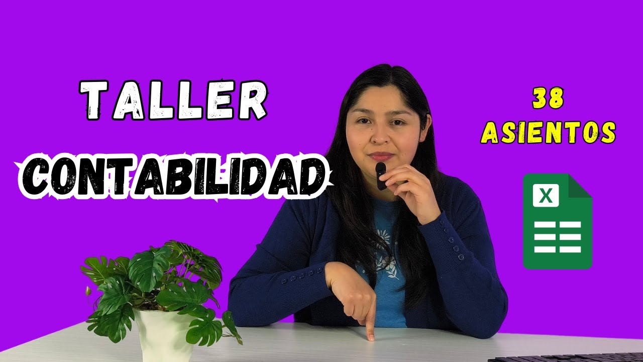 TUTORIAL COMPLETO: ¿Cómo hacer la CONTABILIDAD de una PYME siendo Contador(a) recién Egresado(a ...