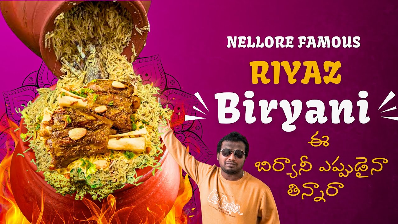 NELLORE RIYAZ BIRYANI || MUSLIM STYLE MUTTON DUMBIRYANI |VJVENKIVLOGS ...