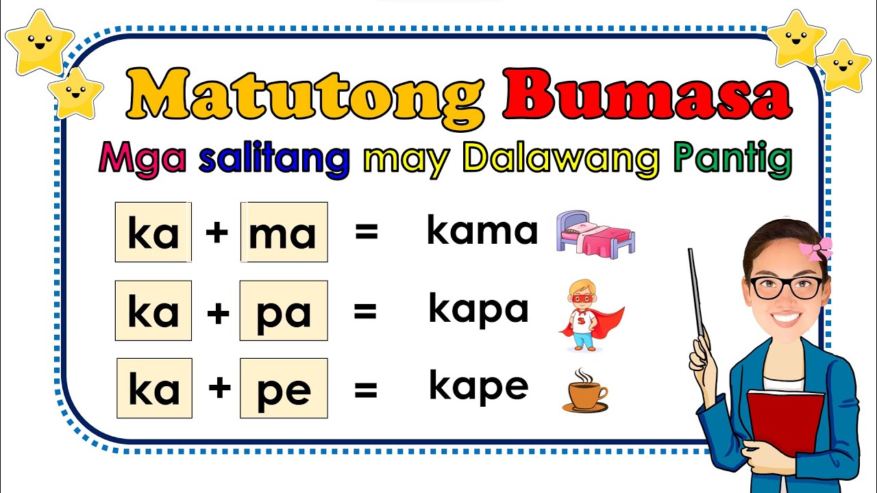 FILIPINO Reading Lesson Part 2 ll Mga Salitang may DALAWANG PANTIG ll ...