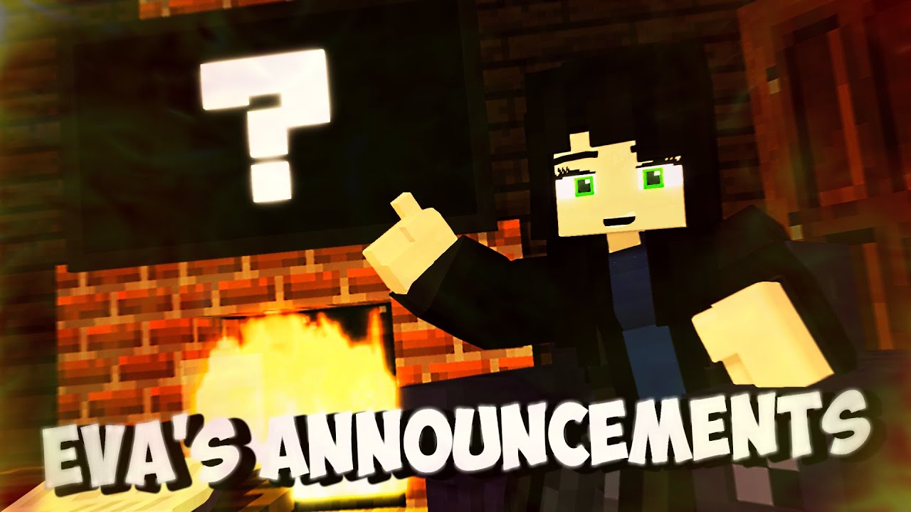 Eva's Announcements [Minecraft/Animation] (April Fools) - YouTube