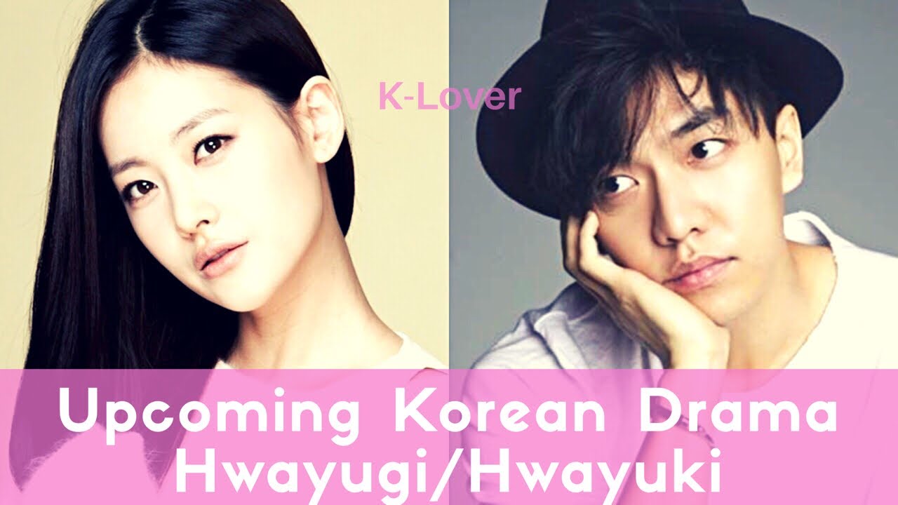 Hwayugi/Hwayuki (Upcoming Korean Drama) - YouTube