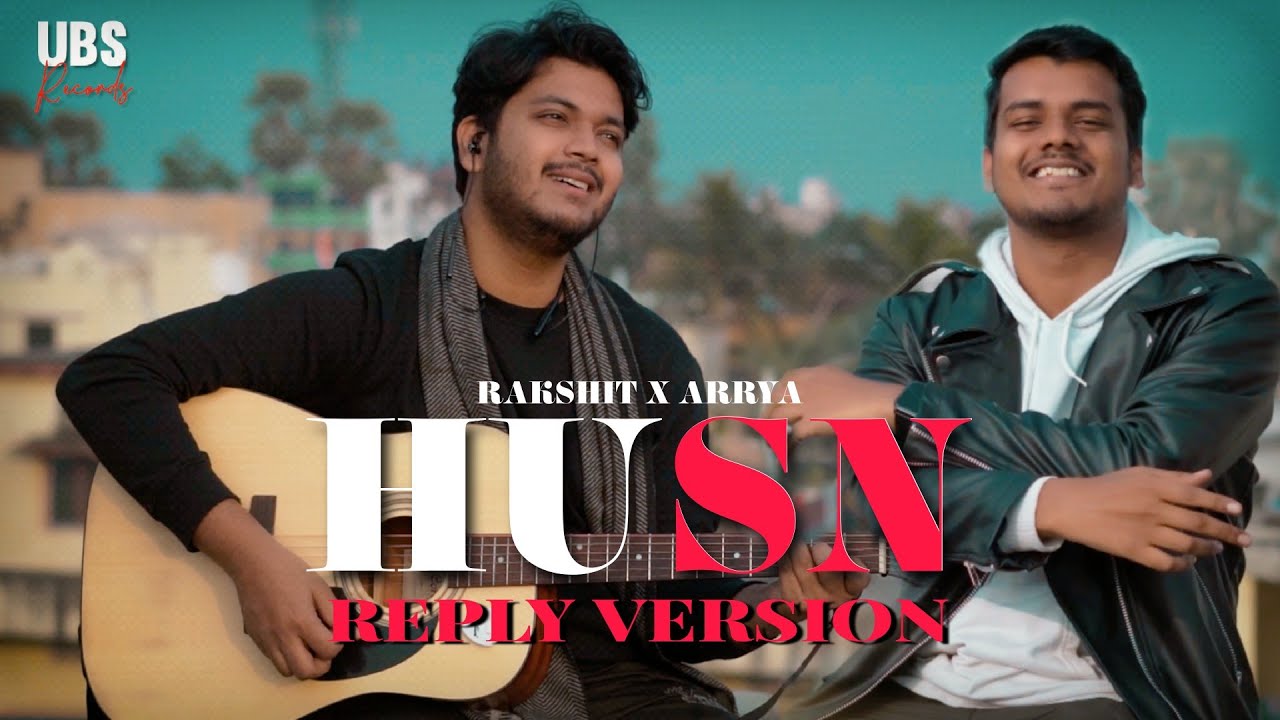 Anuv Jain - HUSN | Reply Version | Rakshit x Arrya - YouTube Music