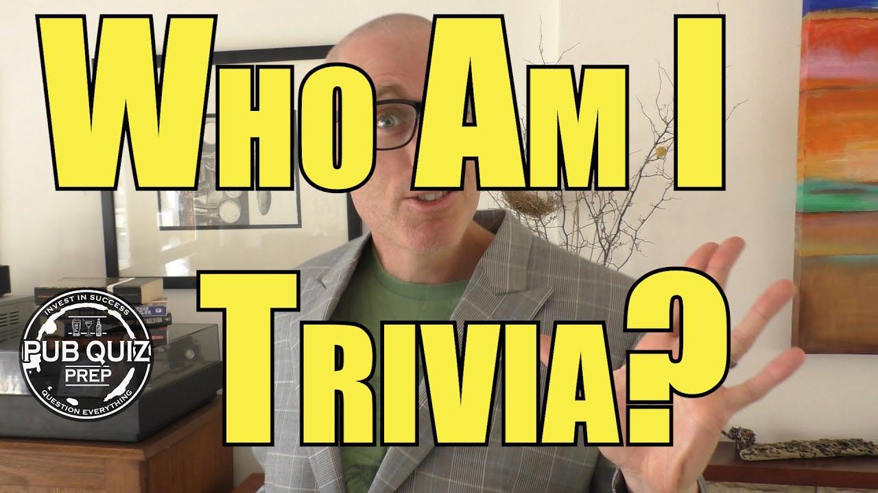 Trivia - Who Am I? Round 10 - Pub Quiz Prep - YouTube