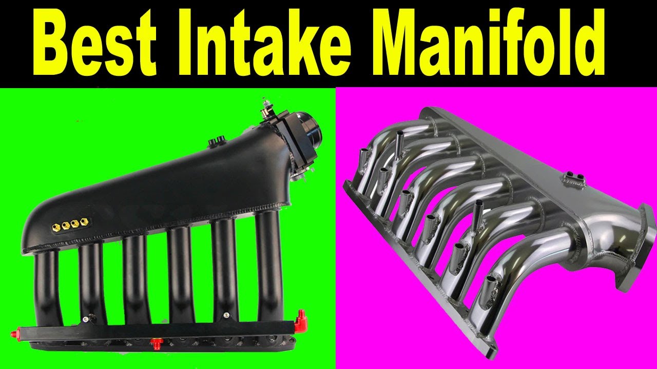 Top 5 Best Intake Manifold 2020 | Intake Manifold - YouTube