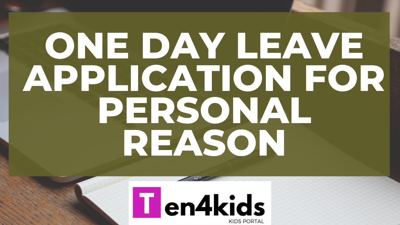 One Day Leave Application For Personal Reason YouTube one-day-leave-application-for-personal-reason-youtube
