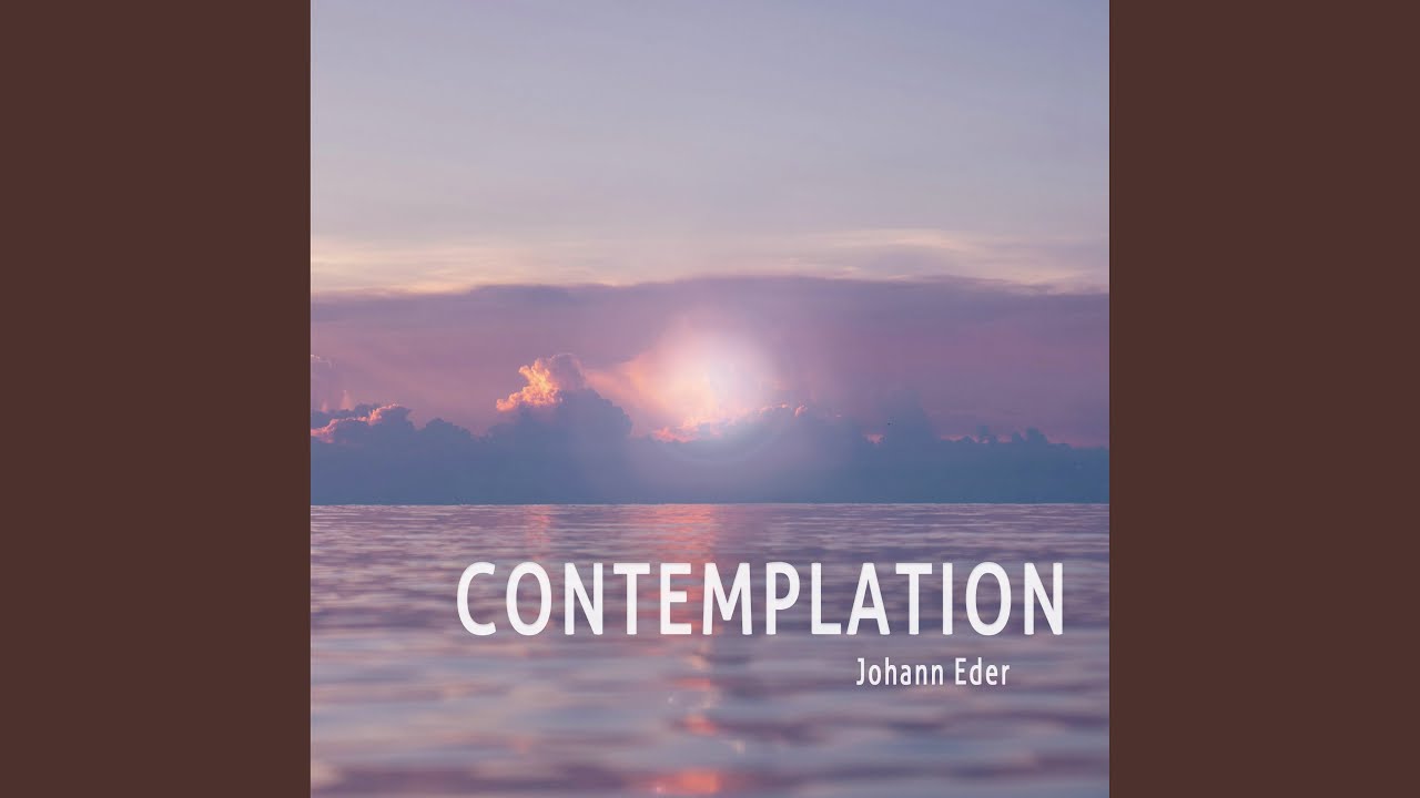 Contemplation - YouTube