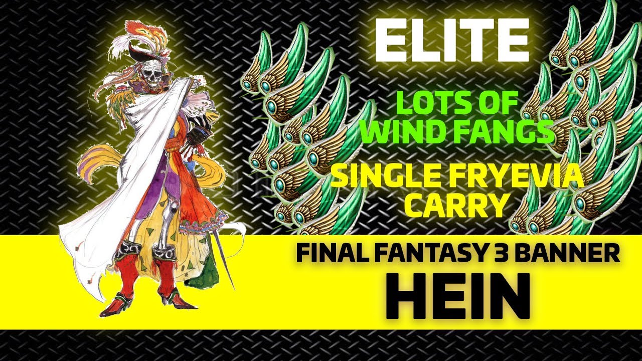 (FFBE-GL) HEIN CASTLE [ELITE] - FRYEVIA CARRY FAST FARM - YouTube