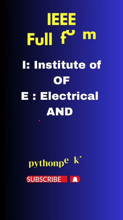 iEEE full form? Full form of IEEE #pythonpeakpro #ieee # ...