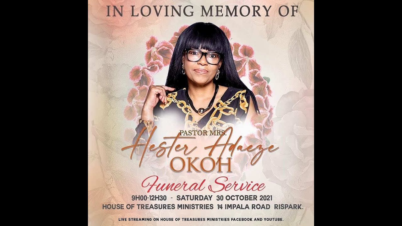 Funeral Service in honour of Ps Hester Adaeze Okoh - YouTube