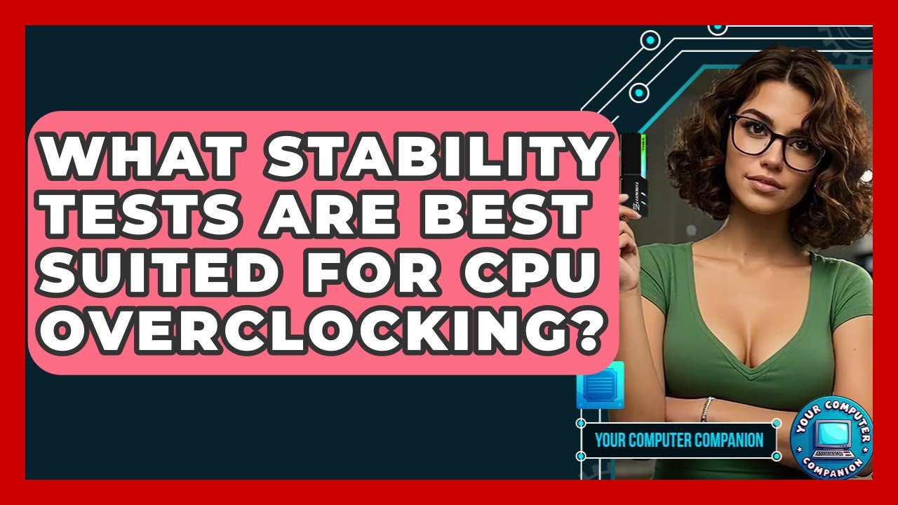 What Stability Tests Are Best Suited For CPU Overclocking? - Your ...