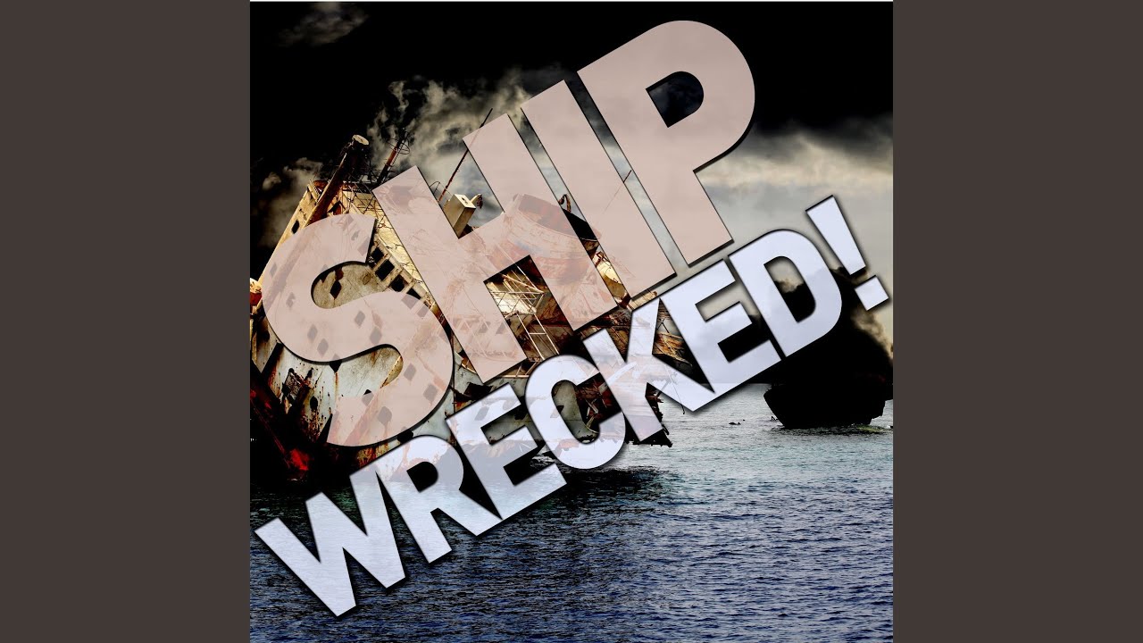 Shipwrecked - YouTube Music