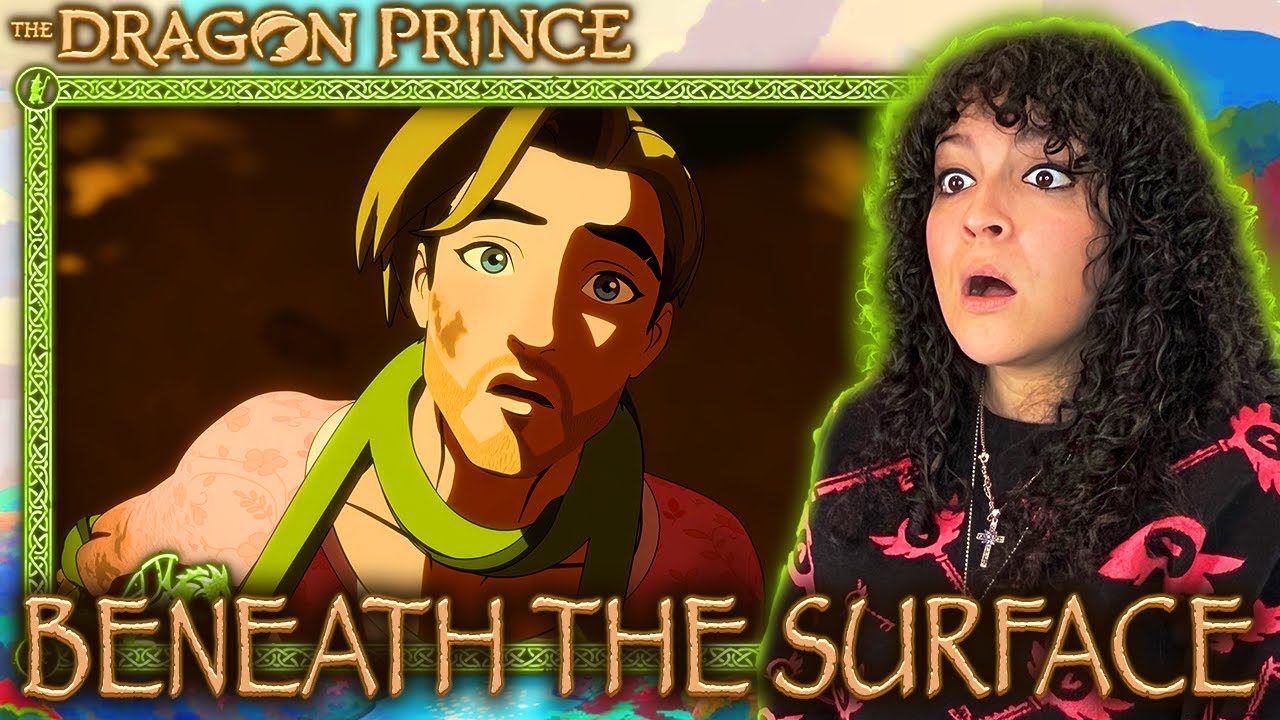 WOAH! *• LESBIAN REACTS – THE DRAGON PRINCE – 4x07 “BENEATH THE SURFACE ...