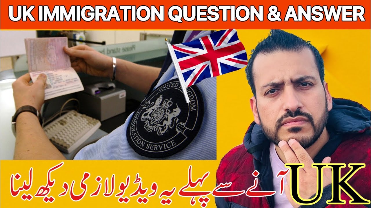 UK Airport Immigration Questions & Answers | My Experience At London ...