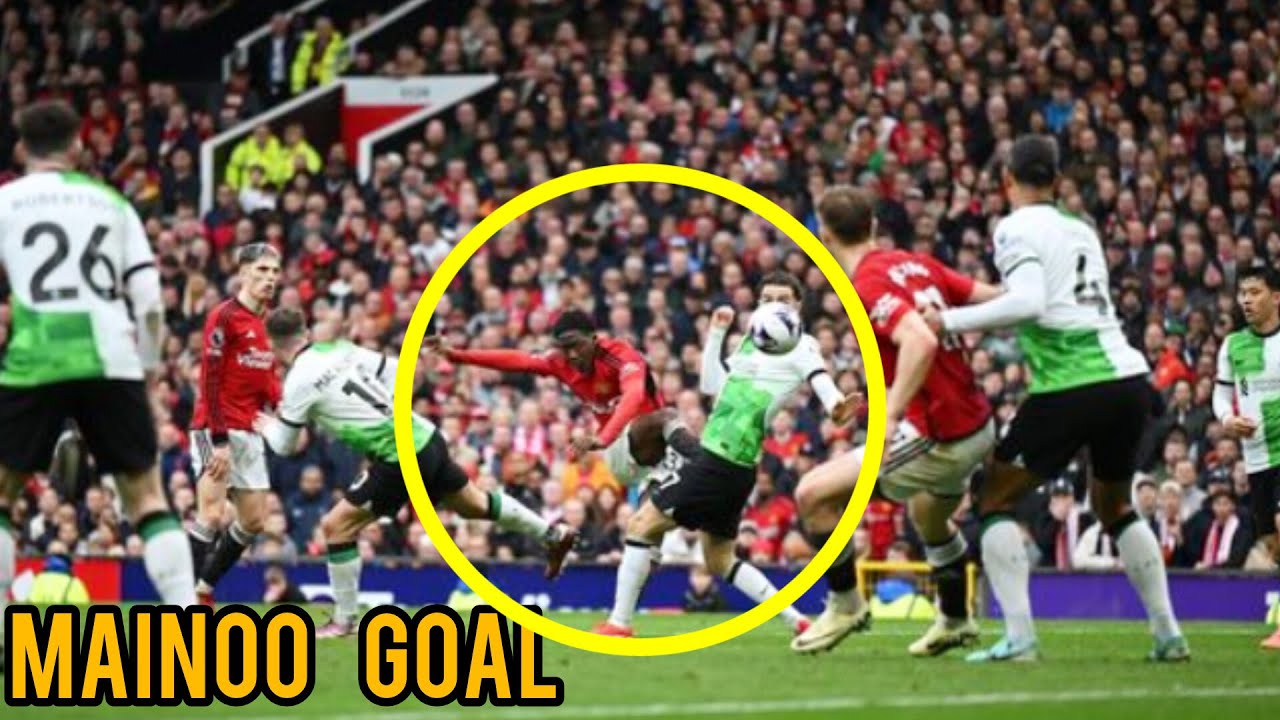 Kobbie mainoo Goal versus Liverpool , | Manchester united vs Liverpool ...