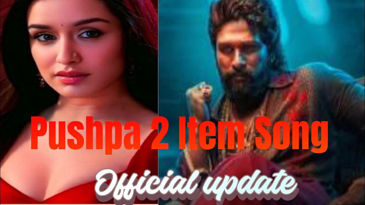 Pushpa 2 Item song Official Update / Trailer Update / PN Assole - YouTube