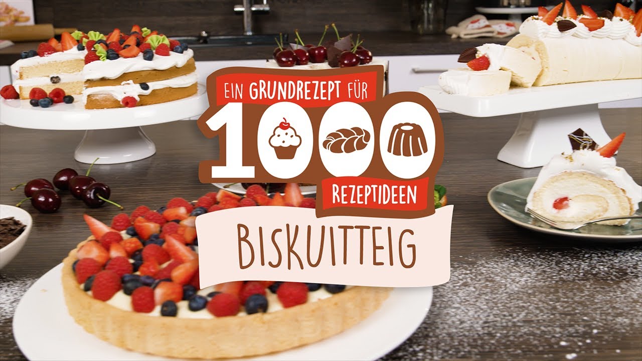Ein Grundrezept für 1000 Rezeptideen - Biskuitteig - YouTube