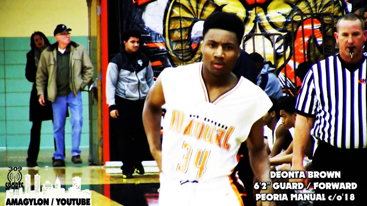 [ 309 Sports ] Peoria Manual 6'2" G/F Deonta Brown c/o'18 - YouTube