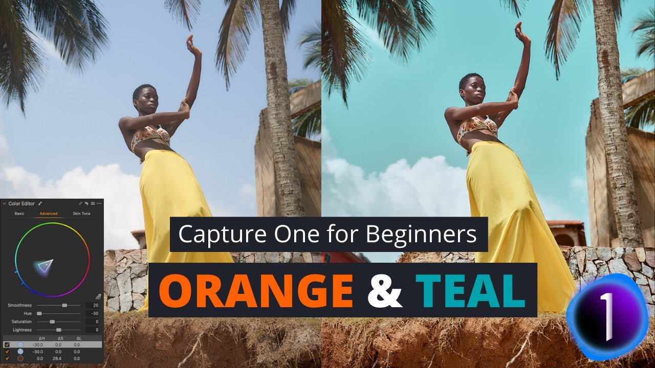 Capture One For Beginners | Basic Orange and Teal Color Grading Using ...